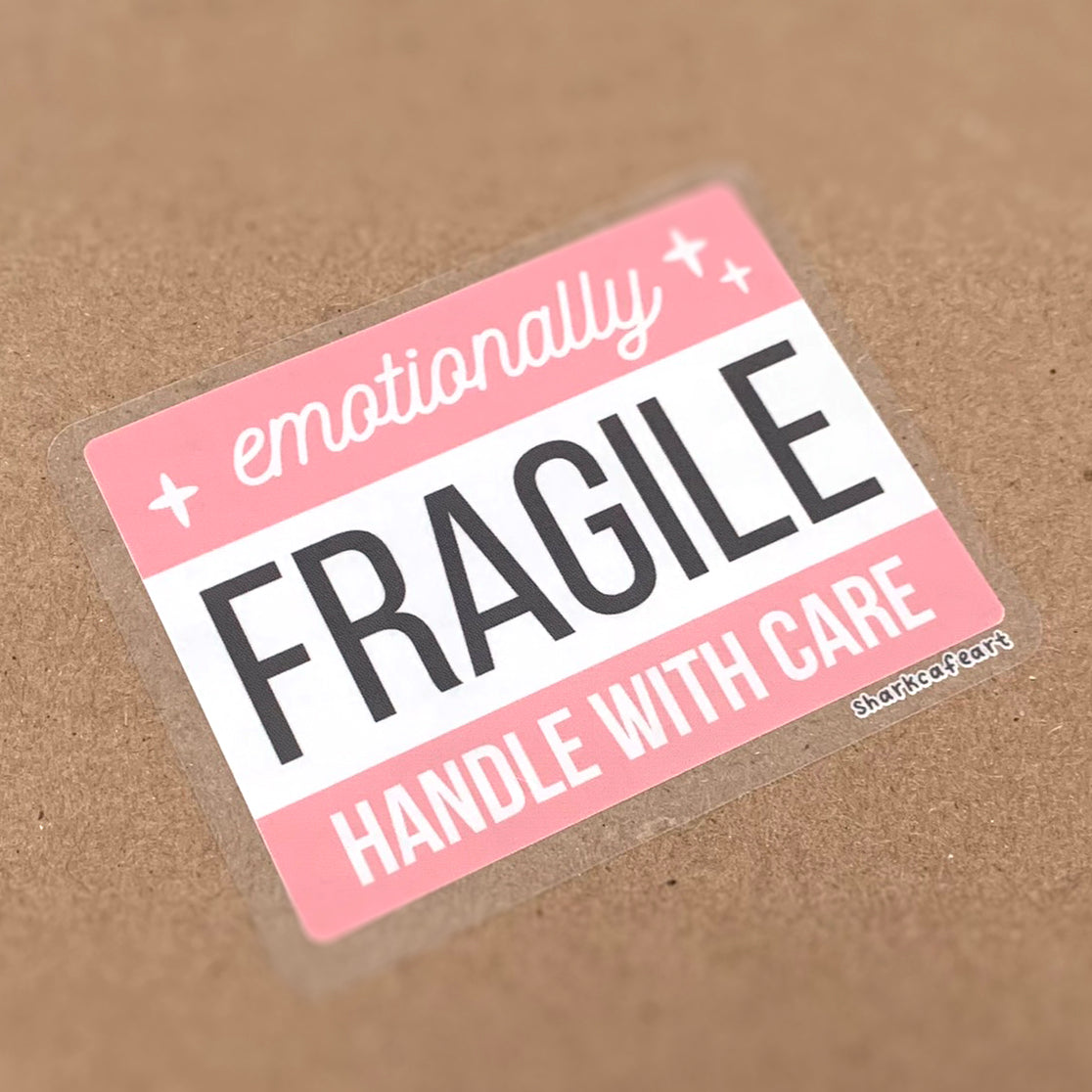 Emotionally Fragile CLEAR VINYL Sticker – SharkCafe